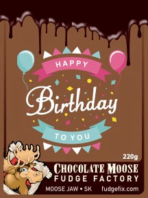 Fudge 220g Clamshell "Happy Birthday" – Chocolate Moose Fudge Factory